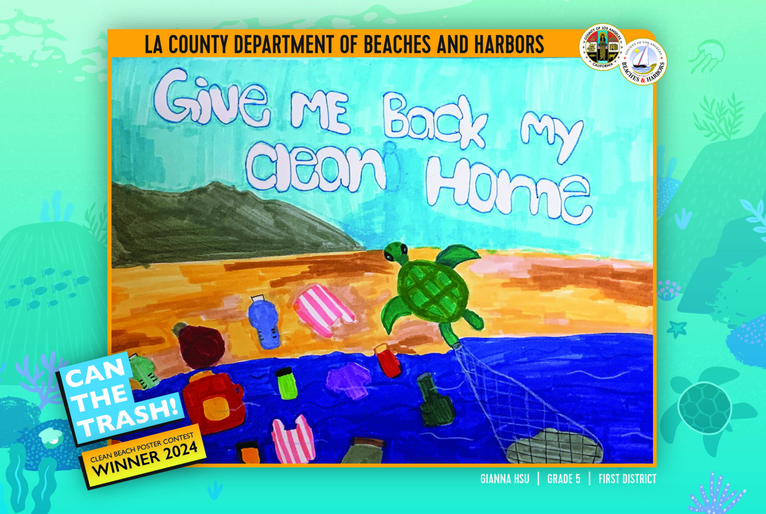 Can the Trash! Clean Beach Campaign Poster Contest – Beaches & Harbors